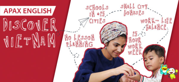 Teach in Vietnam with APAX English - Reach to Teach Recruiting